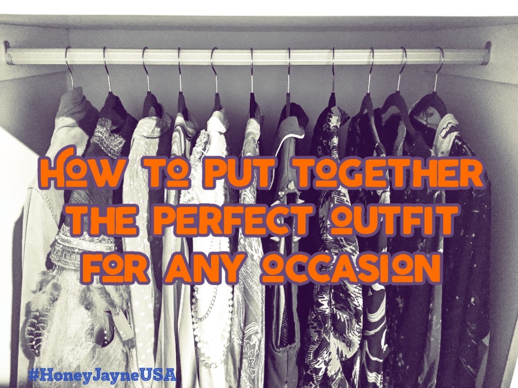 How to Put Together the Perfect Outfit for Any Occasion – The ART of FUN!